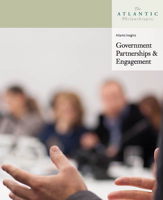 Government Partnerships & Engagement – The Atlantic Philanthropies