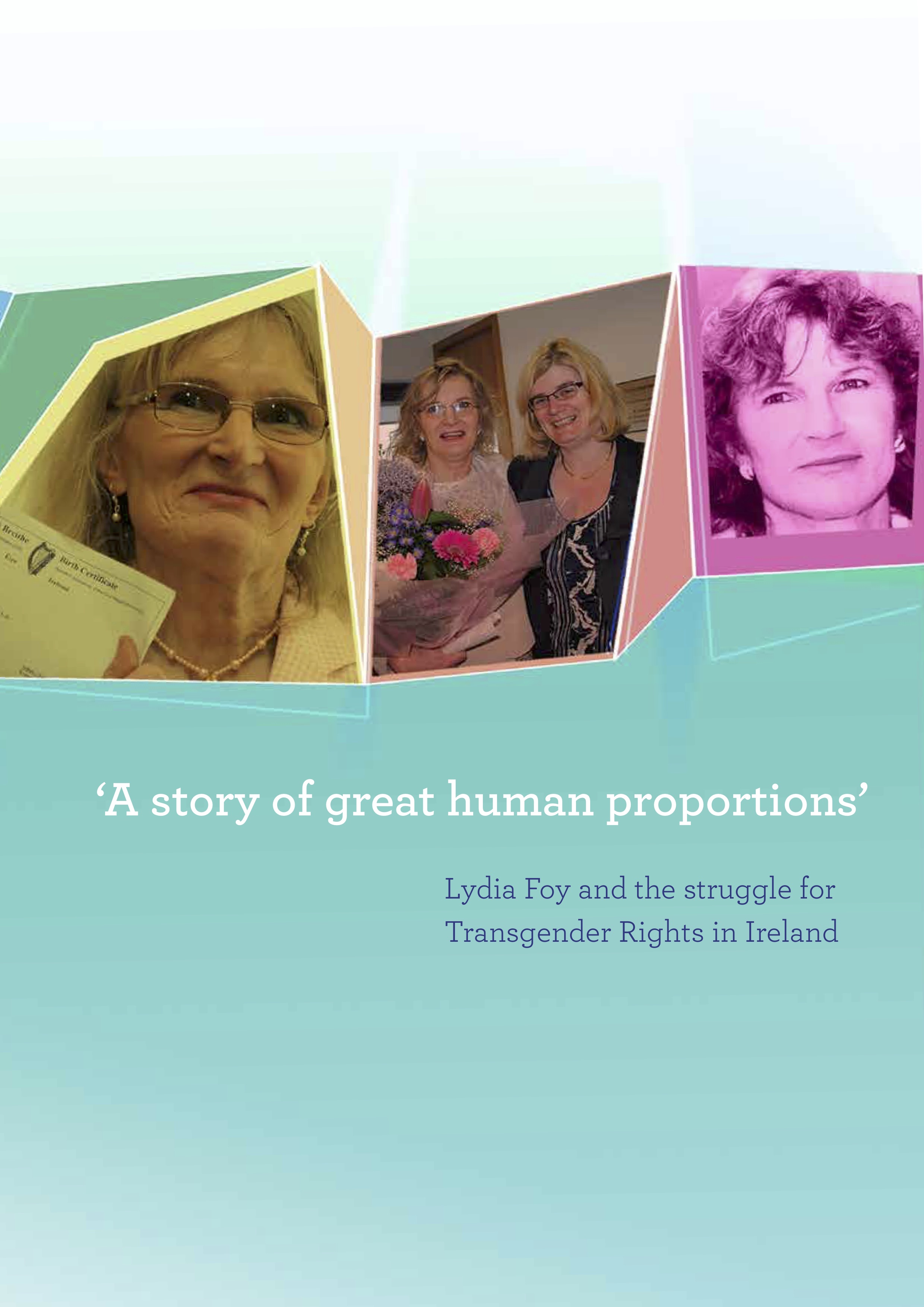 “A story of great human proportions” – Lydia Foy and the Struggle for ...