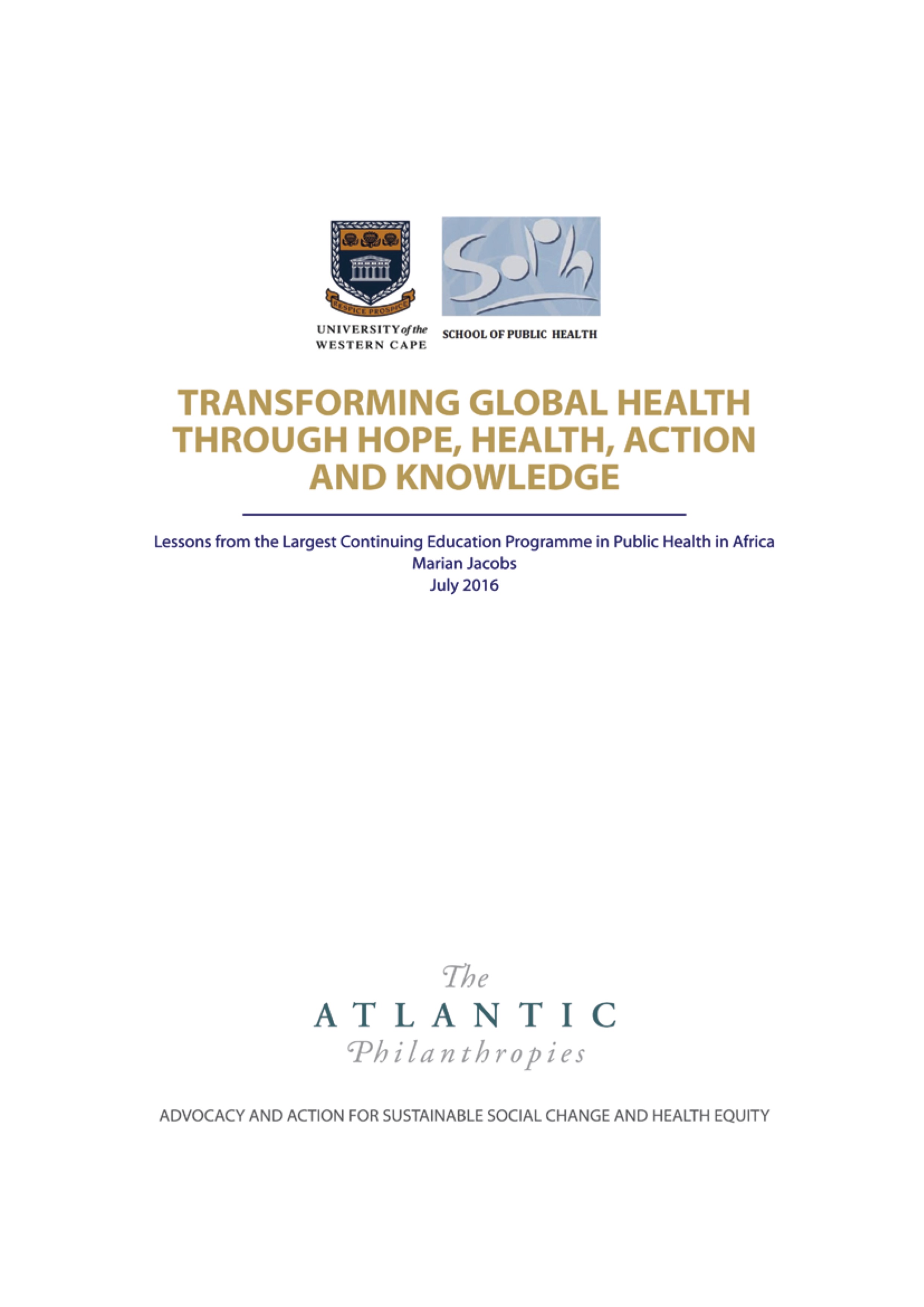 Transforming Global Health Through Hope, Health, Action and Knowledge ...