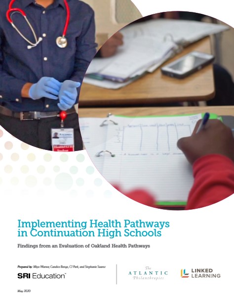 Implementing Health Pathways in Continuation High Schools – The ...